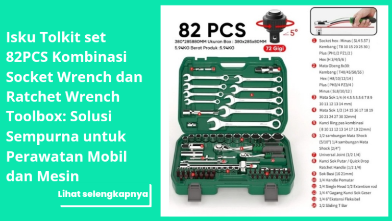 Isku Tolkit set 82PCS Kombinasi Socket Wrench dan Ratchet Wrench ...